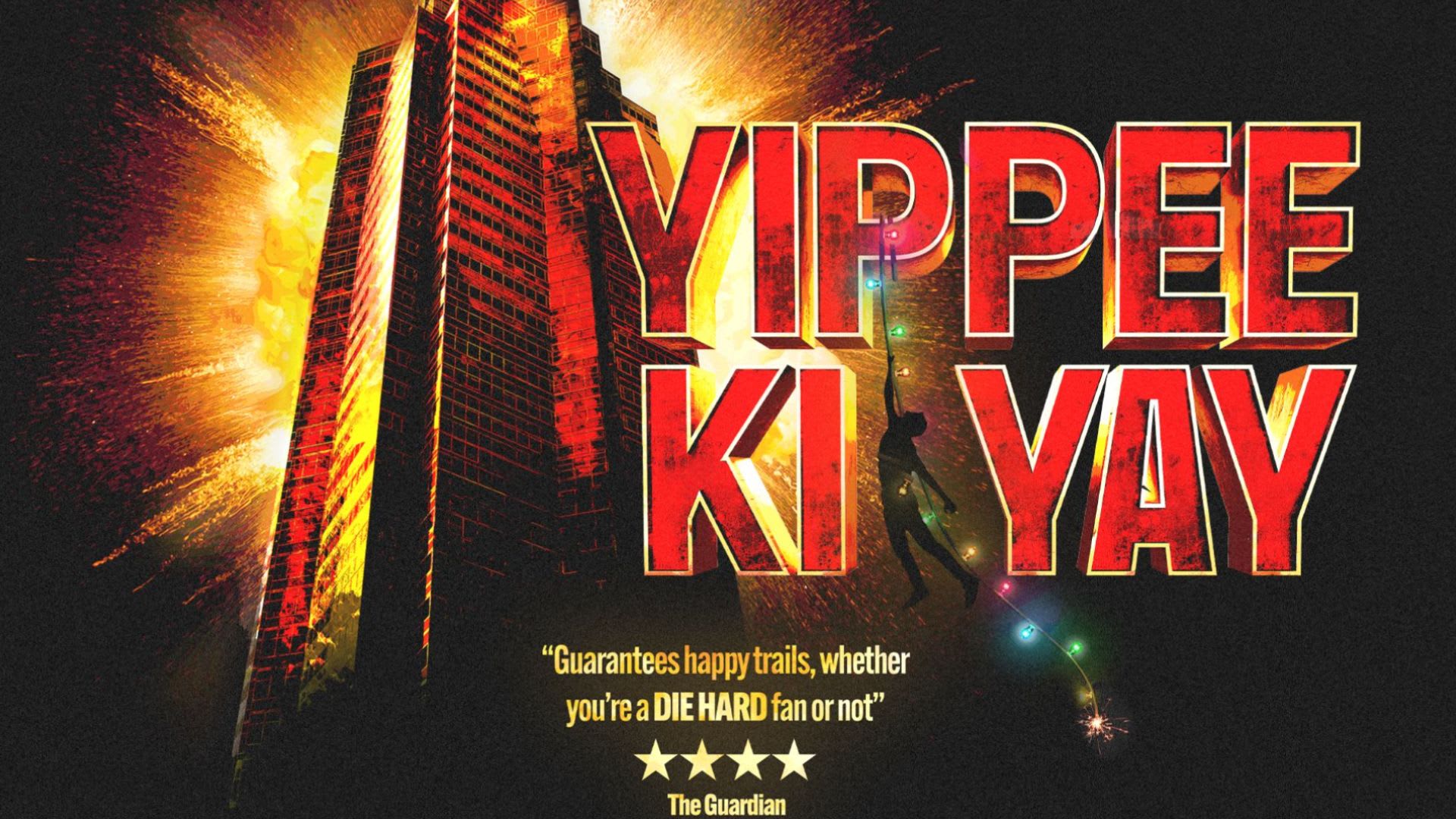Yippee Ki Yay Tickets | Norman Bragg Studio, Aylesbury in Aylesbury | ATG Tickets